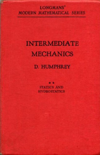 Intermediate Mechanics: Statics and Hydrostatics: Amazon.co.uk ...
