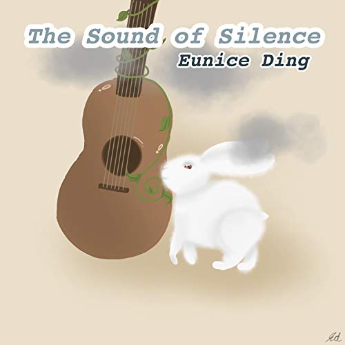 Play The Sound of Silence by Eunice Ding on Amazon Music
