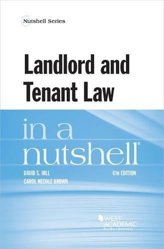 Amazon.com: Landlord and Tenant Law in a Nutshell: 9781634603232: Hill ...