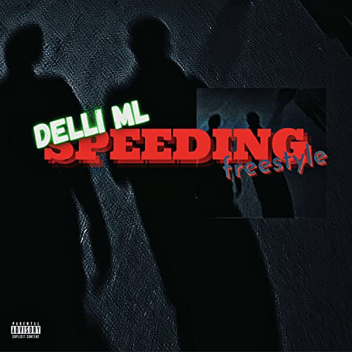 Play Speeding freestyle by Delli ML on Amazon Music