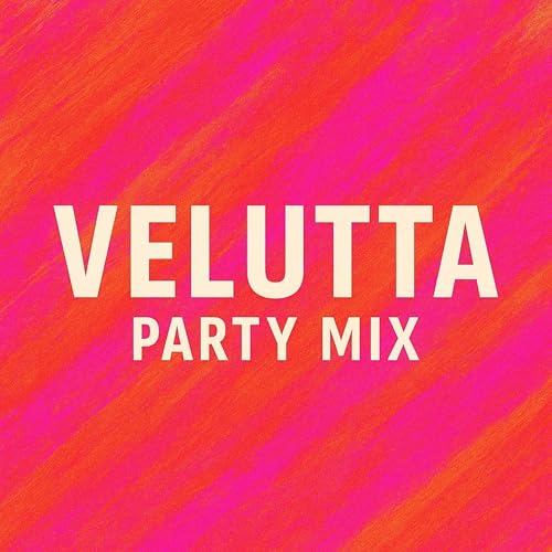 kreschateのVELUTTA PARTY MIX [Explicit]からの楽曲VELUTTA PARTY MIX [Explicit ...
