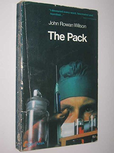 The Pack: Wilson, John Rowan.: Amazon.com: Books