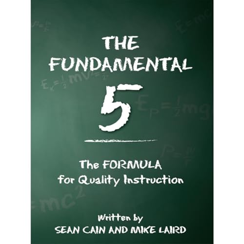 Amazon.com: The Fundamental 5: The Formula for Quality Instruction ...