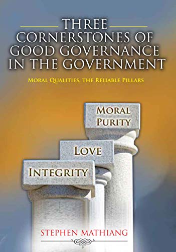 Three Cornerstones of Good Governance in the Government: Moral ...