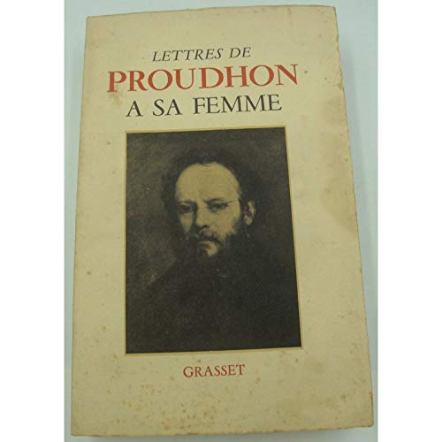 Amazon.com: Lettres de proudhon à sa femme: P. J. Proudhon: Books