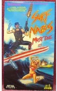 Surf Nazis Must Die [VHS] : Barry Brenner, Gail Neely, Michael Sonye ...