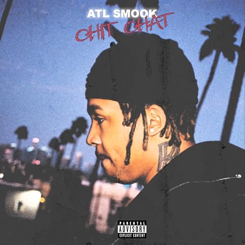 Play Chit Chat by Atl Smook on Amazon Music Unlimited