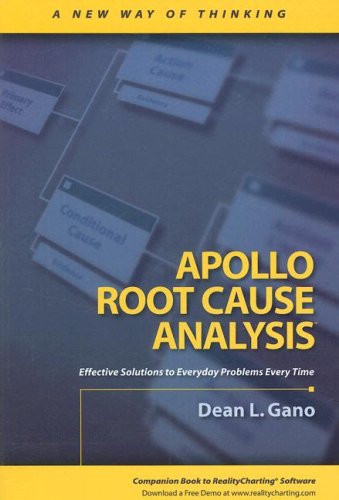 Apollo Root Cause Analysis: A New Way of Thinking: Gano, Dean L ...