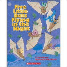 Five Little Bats Flying in the Night (Big Book): Steve Metzger, Laura ...