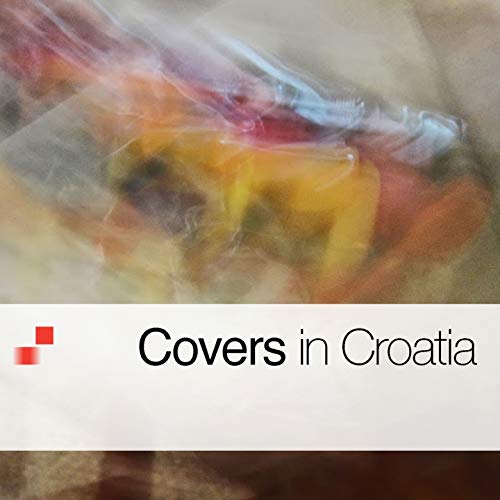 Amazon.com: Covers In Croatia : VARIOUS ARTISTS: Digital Music