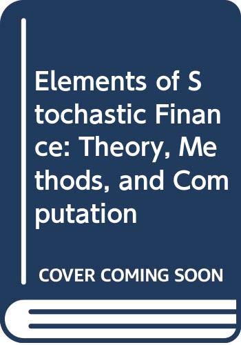 Amazon.com: Elements of Stochastic Finance: Theory, Methods, and ...