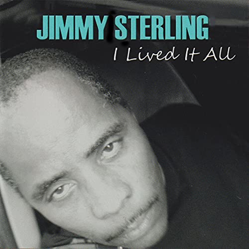 Play I Lived It All by Jimmy Sterling on Amazon Music