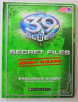 THE 39 CLUES ~ SECRET FILES ~ JONAH WIZARD 3 [Hardcover]: Scholastic ...