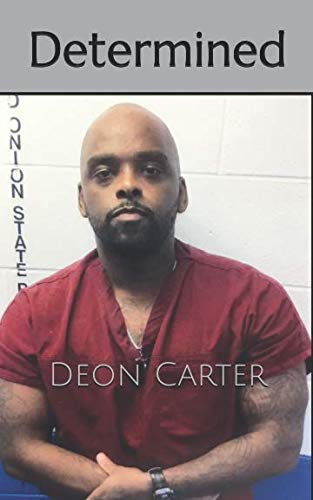 Determined: Carter, Deon: 9781793814081: Amazon.com: Books