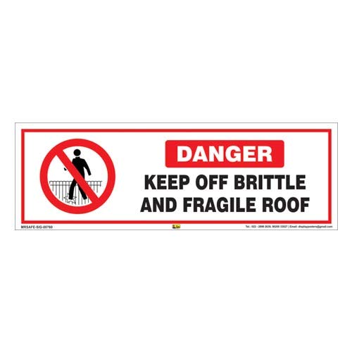 Mr. Safe - Danger Keep Off Brittle And Fragile Roof Sign PVC Sticker ...