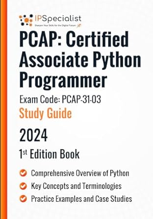 PCAP: Certified Associate Python Programmer Exam Code: PCAP-31-03 ...
