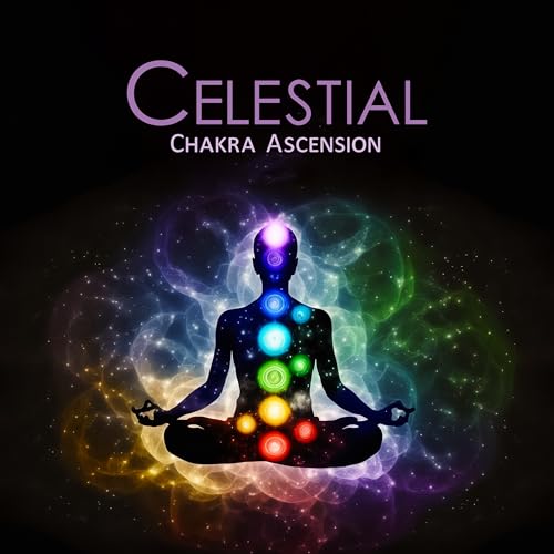 Amazon MusicでSacral Chakra UniverseのCelestial Chakra Ascension: Journey Through Energy Centersを再生する