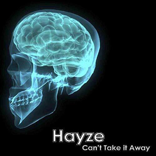 Play Can't Take It Away by Hayze on Amazon Music
