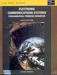 Electronic Communication Systems: Fundamentals Through Advanced, 4/E ...