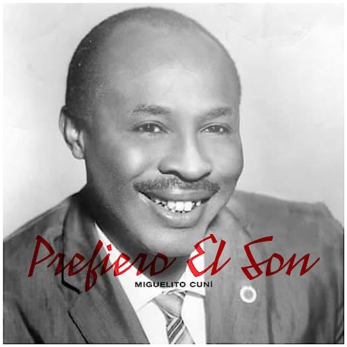 Amazon.com: Prefiero El Son : Miguelito Cuní: Digital Music