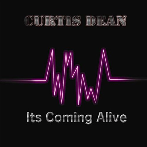 Amazon.co.jp: Its Coming Alive : Curtis Dean: Digital Music