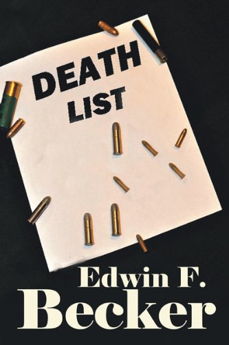 Death List - Kindle edition by Becker, Edwin F.. Mystery, Thriller ...