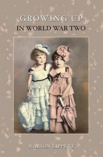 Amazon.com: Growing Up In World War Two eBook : Lippert, Marion: Kindle ...