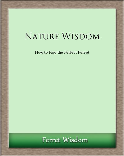 Nature Wisdom (Ferret Wisdom Book 4) eBook : Wright, Jennifer: Amazon ...