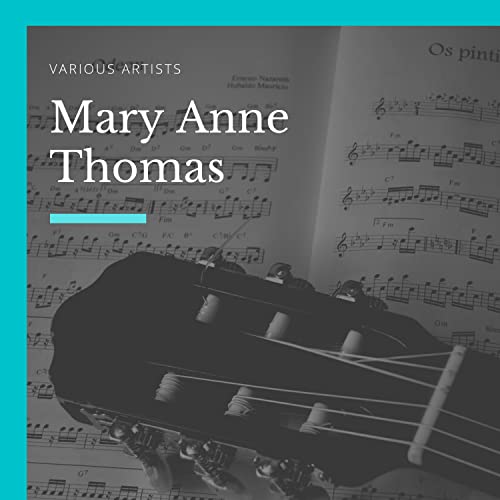 Amazon Music - VARIOUS ARTISTSのMary Anne Thomas - Amazon.co.jp