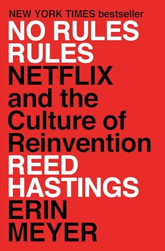 Amazon | No Rules Rules: Netflix and the Culture of Reinvention ...