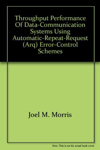 Throughput Performance of Data-Communication Systems Using Automatic ...