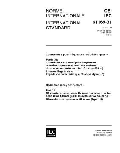 IEC 61169-31 Ed. 1.0 b:1999, Radio frequency connectors - Part 31: RF ...