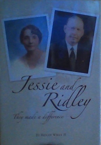 Jessie and Ridley, They Made a Difference: Ridley Wills II, Lynne ...