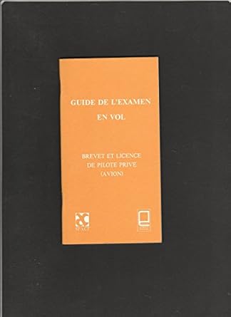 Amazon.fr - Guide de l'examen en vol, brevet et licence de pilote priv ...