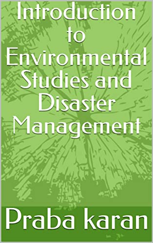 Amazon.com: Introduction to Environmental Studies and Disaster ...