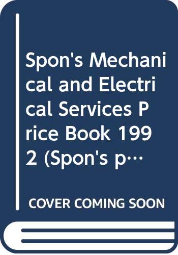 Spon's Mechanical and Electrical Services Price Book (Spon's price book ...