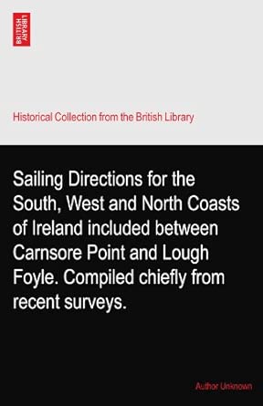 Amazon.com: Sailing Directions for the South, West and North Coasts of ...