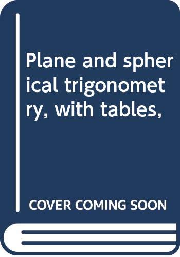 Plane and spherical trigonometry, with tables,: Rider, Paul R: Amazon ...