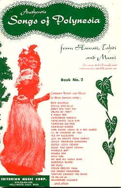 Authentic Songs of Polynesia From Hawaii, Tahiti and Maori Songbook (#2 ...