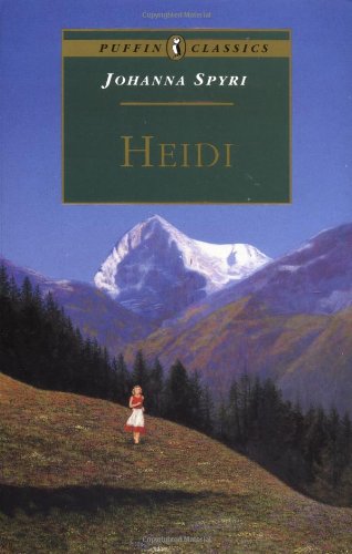 Heidi (Puffin Classics) by Spyri, Johanna