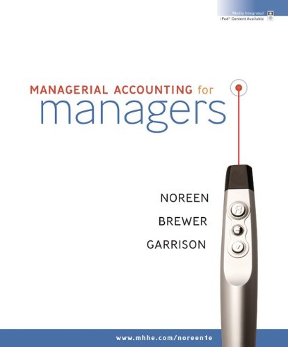 Managerial Accounting for Managers with Homework Manager Plus: Noreen ...