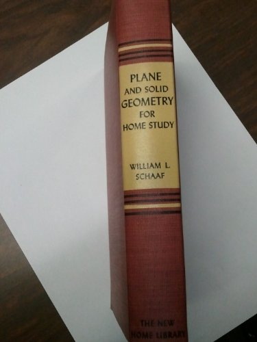 Plane and solid geometry for home study: Schaaf, William Leonard ...