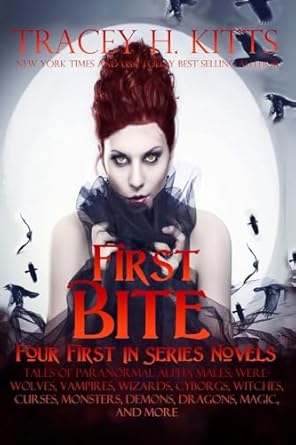 First Bite (Four First In Series Novels): Tales of Paranormal Alpha ...