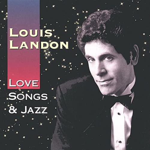 Louis Landon, Louis Landon - Love Songs & Jazz - Amazon.com Music
