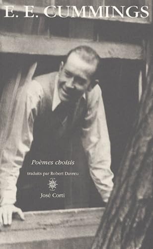 Poemes choisis: Cummings, Edward Estlin, Davreu, Robert: 9782714308573 ...