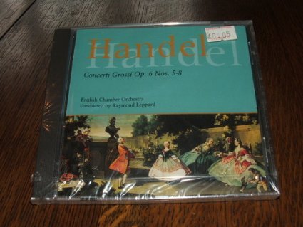 Raymond Leppard, English Chamber Orchestra - Handel: Concerti Grossi 5 ...