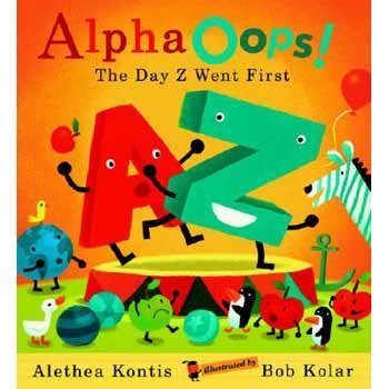 Alpha Oops!: Bob Kolar Bob (ILT) Kolar Alethea Kontis: Amazon.com: Books