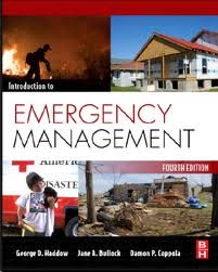 Introduction to Emergency Management 4th (forth) edition: George Haddow ...