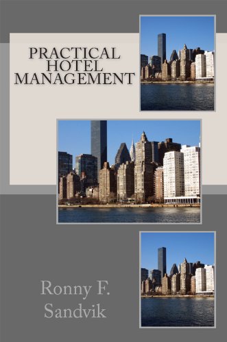 Amazon.com: Practical Hotel Management eBook : Sandvik, Ronny F ...
