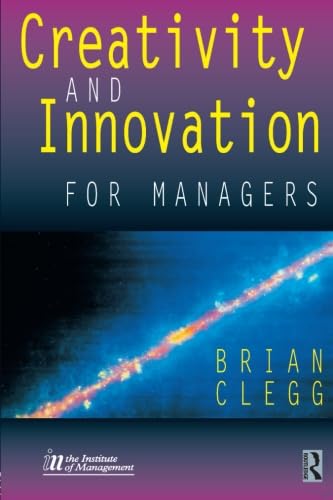 Amazon.com: Creativity and Innovation for Managers: 9780750642552 ...